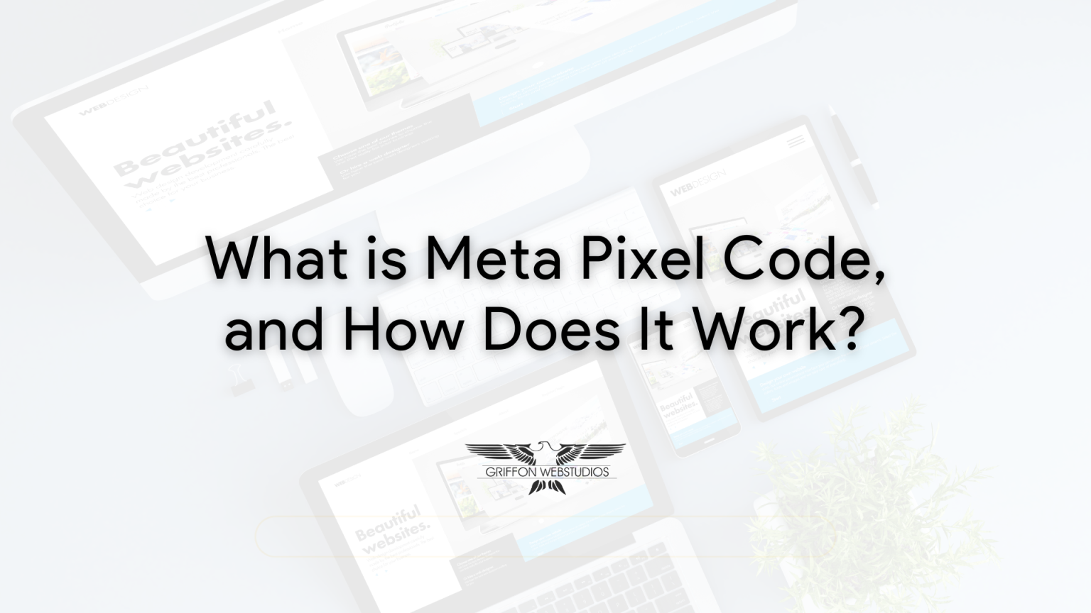 What is Meta Pixel Code, and How Does It Work for Your Website ...